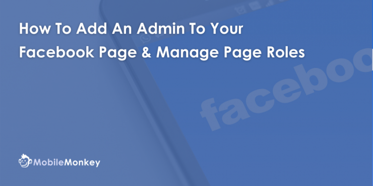 How To Add Admin To Facebook Page & Manage Business Page Roles