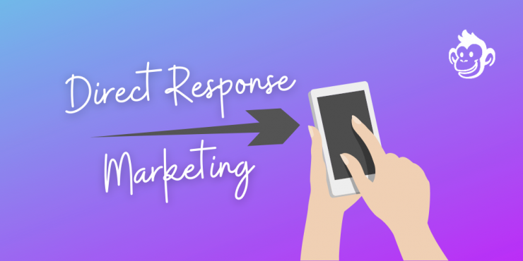 7 Direct Response Marketing Examples to Drive Sales Instantly