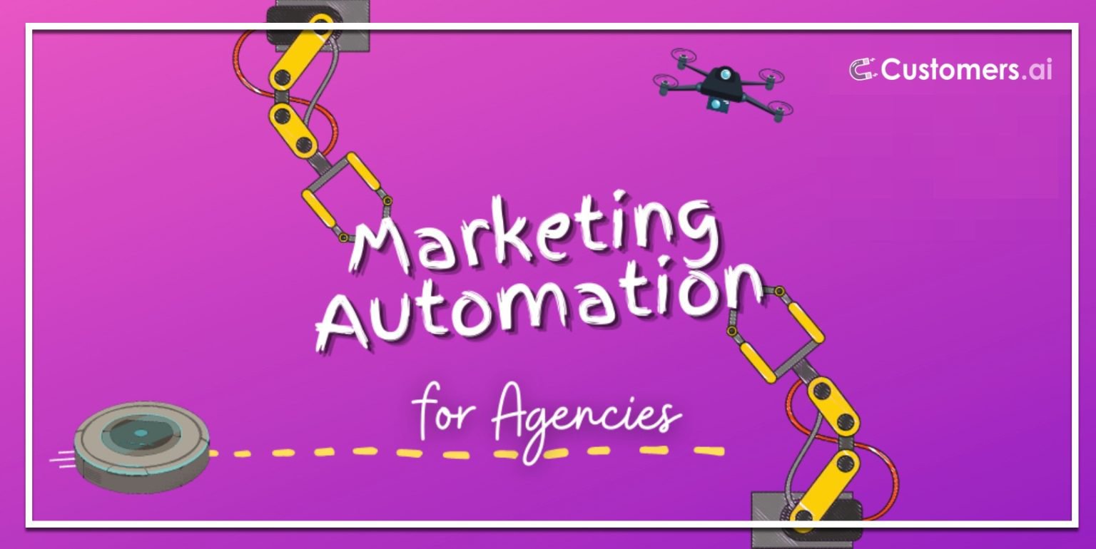 Marketing Automation for Agencies: 25 Tools Guaranteed to Impress ...