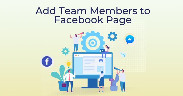 How to Add Team Members to Facebook Page, Manage Roles, and More ...
