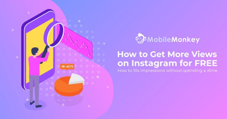 How to Get More Views on Instagram for Free! 10x Your Impressions for $0