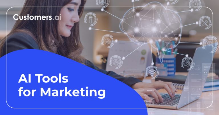 The Top 27 Must-Have AI Tools for Marketing in 2024 - Customers.ai