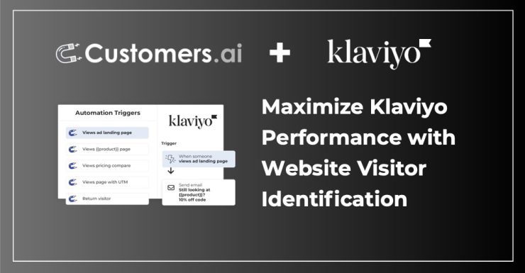 Maximize Klaviyo Performance with Website Visitor Identification - Customers.ai