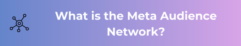 What is the Meta Audience Network? - Customers.ai